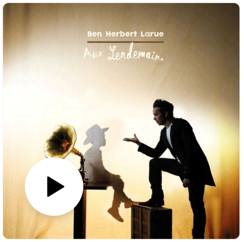 Album Aux lendemains - Ben Herbert Larue